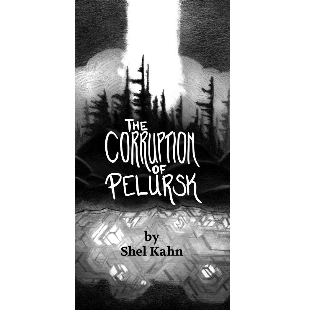 The Corruption of Pellursk – The Sword & Board